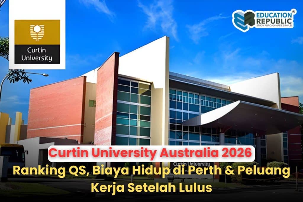 Curtin University Australia 2026: Ranking QS, Biaya Hidup di Perth ...